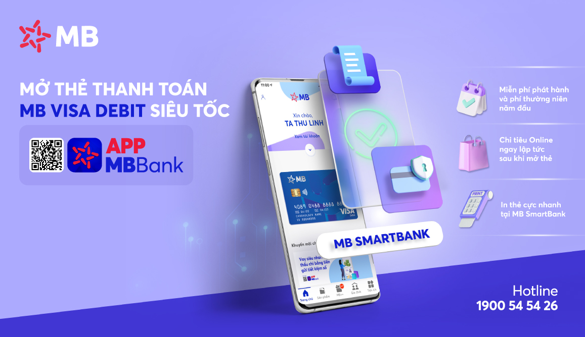 Mở thẻ thanh toán MB Visa Debit miễn phí, trực tuyến trên App MBBank