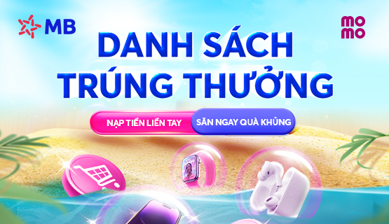Danh sách khách hàng trúng thưởng "Nạp tiền liền tay - Săn ngay quà ...